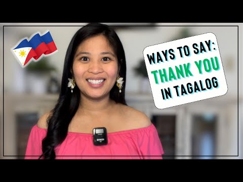 Ways To Say "THANK YOU" In Tagalog