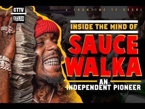 Inside The Mind of SAUCE WALKA