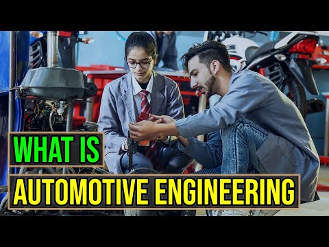 What Is Automotive Engineering?