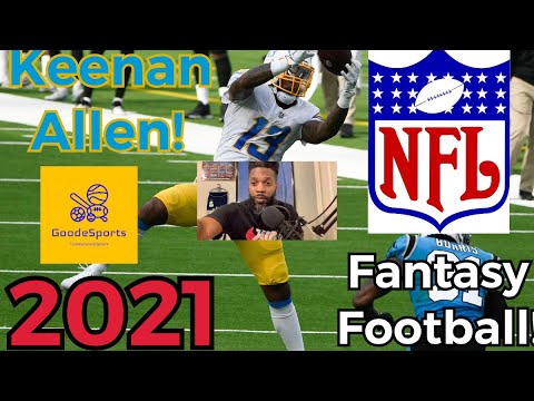 🏈Keenan Allen Fantasy Football! | 2021|
