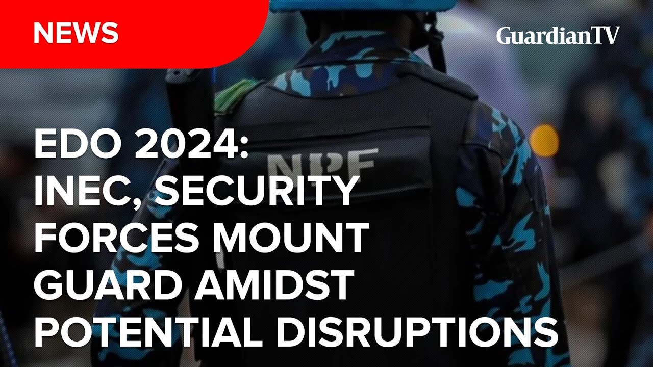 Edo 2024: INEC, Security forces mount guard amidst potential violence, disruptions