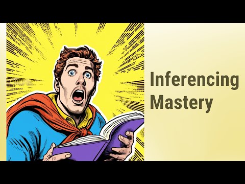 Boost Your Reading Skills: Mastering the Art of Inferencing