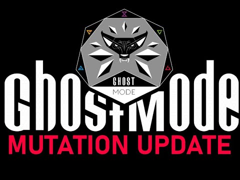Ghost Mode Mutations Demo by totalit – Old Ghost Stories
