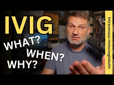 What is IVIG? Intravenous Immunoglobulin | Organ Rejection