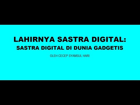 SEJARAH LAHIRNYA SASTRA DIGITAL