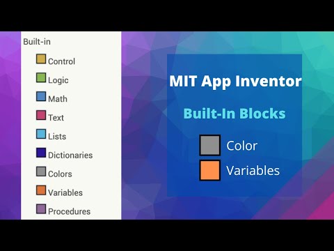 Built-In Blocks | Colour and Variable Blocks | MIT App Inventor | By Krishna Raghavendran