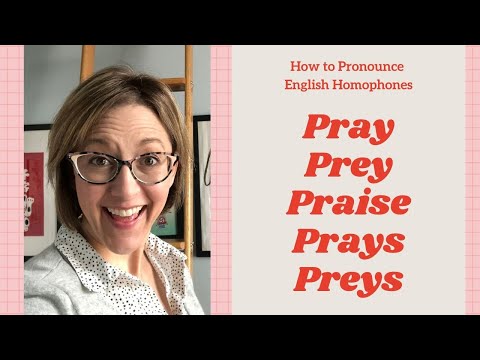 How to Pronounce PRAY, PREY, PRAISE, PRAYS, PREYS - American English Homophone Pronunciation Lesson
