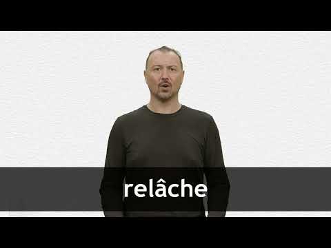 English Translation of “RELÂCHE” | Collins French-English Dictionary