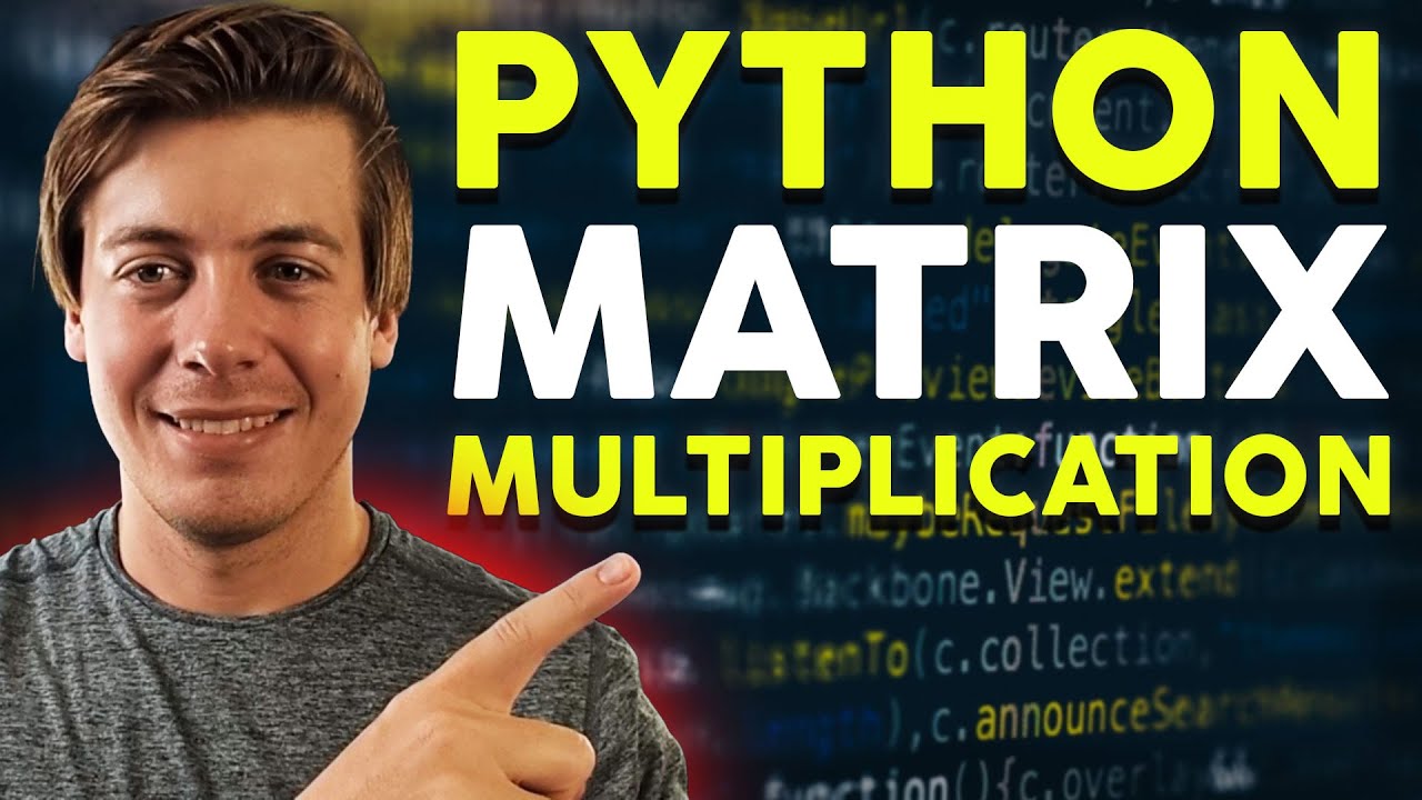Python Matrix Multiplication Made Easy with Numpy