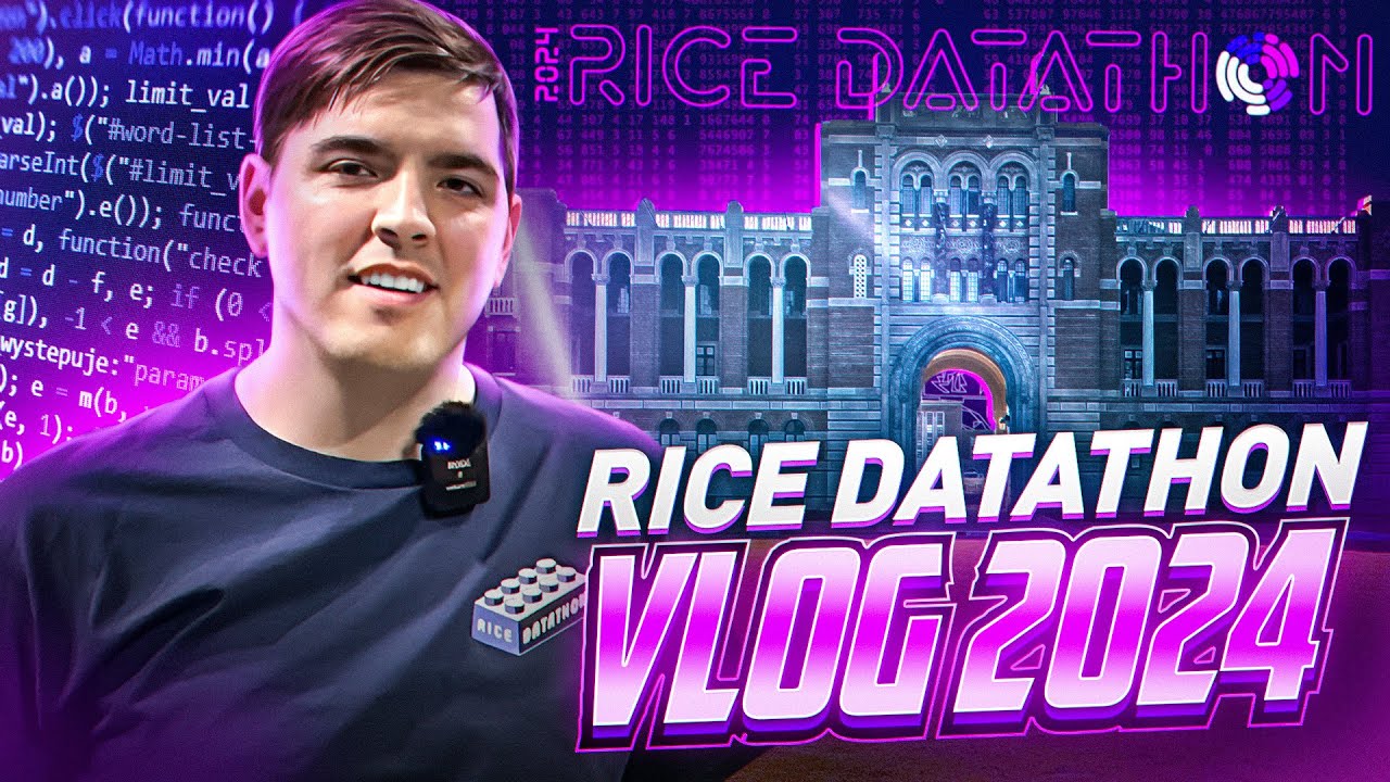 Rice Datathon 2024: My Big Data Adventure Vlog
