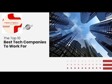 Top 10 Best IT Companies to Work For in 2023