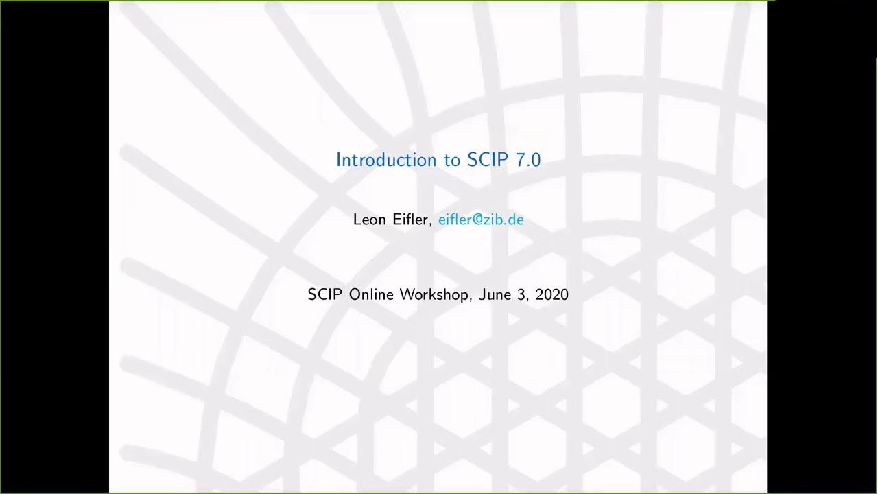 Introduction to SCIP 7.0