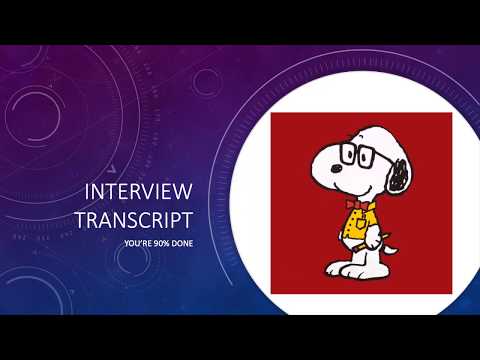 How to create an interview transcript