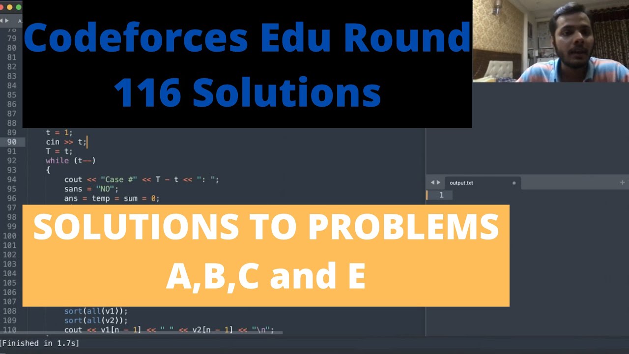 Codeforces Educational Round 116 Solutions || Problems A,B,C, and E