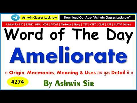 #274 Verb "AMELIORATE" | Synonym | Antonym | CGL 2025 | Root | Example | Word Of The Day- Ashwin Sir
