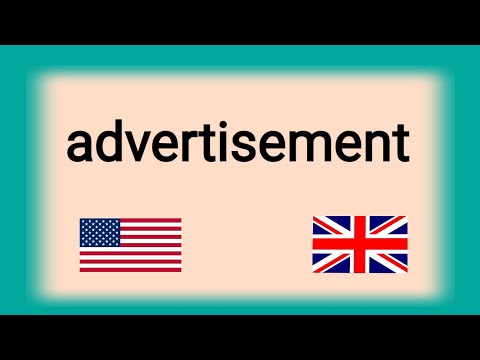 How to say/pronounce ADVERTISEMENT in British English and American English