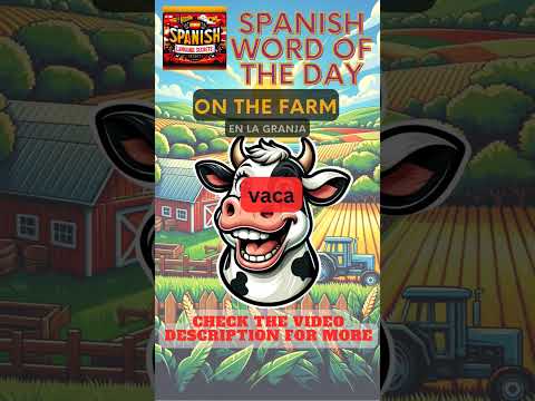 Vaca - Learning Spanish Language Secrets - Farm Animals #easyspanish #travelspain