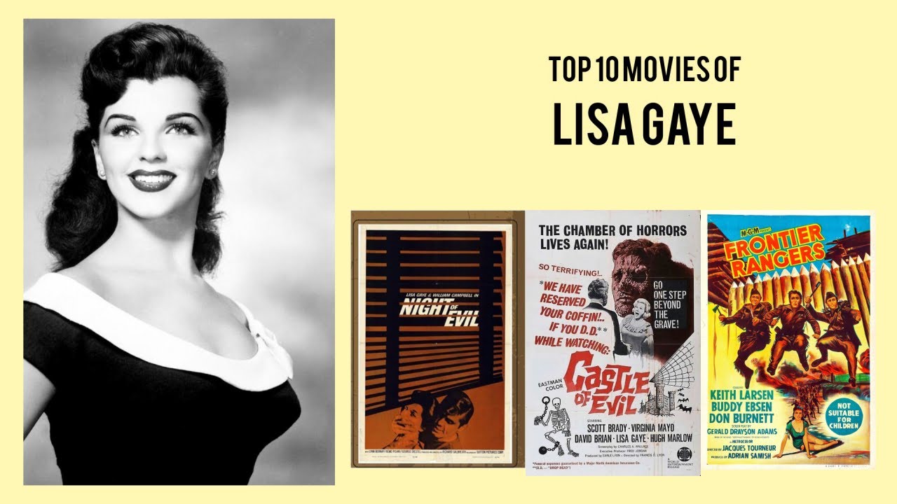 Lisa Gaye Top 10 Movies of Lisa Gaye| Best 10 Movies of Lisa Gaye