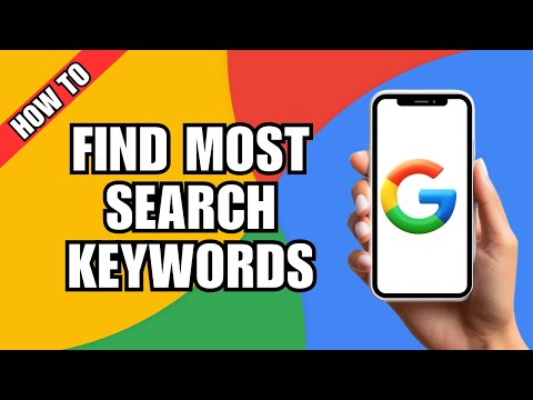 How To Find Most Searched Keywords On Google