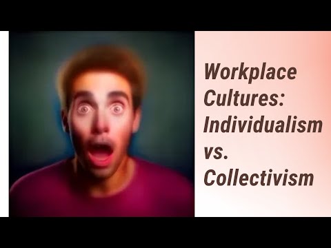 Individualism vs. Collectivism: Navigating Workplace Cultures