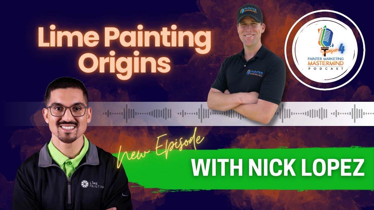 The Rise of Lime Painting: Insights from Nick Lopez on Building a ...