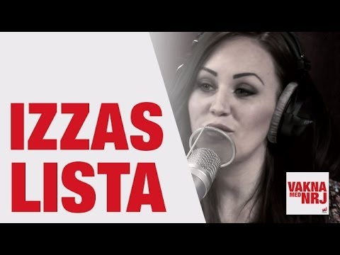 Izzas Lista: Rakade killar - VAKNA MED NRJ