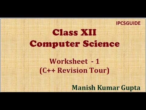 Computer Science CBSE Board Class 12 Worksheet by Mr. Manish Gupta ...