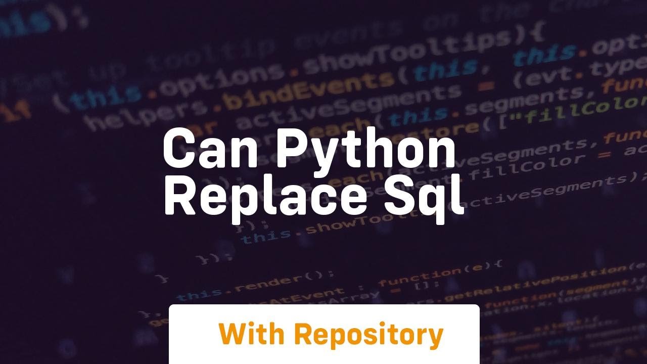 can python replace sql