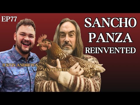 Matt Booth & Justin Andrews Reinvent Sancho Panza Cigars | The Cigar Guys Podcast (Episode 77)