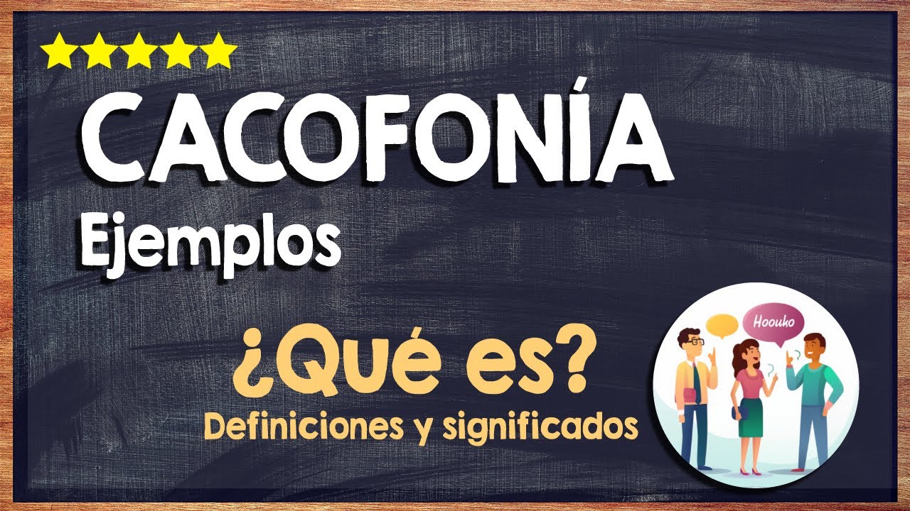 🙏 ¿Qué es una Cacofonía? - Definición, Ejemplo y cómo Evitarlas 🙏