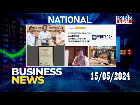 National Business News | CSIR-NIIST | WhiteOak|DS Group | Dr Agarwals Eye Hospital | Hybiz tv