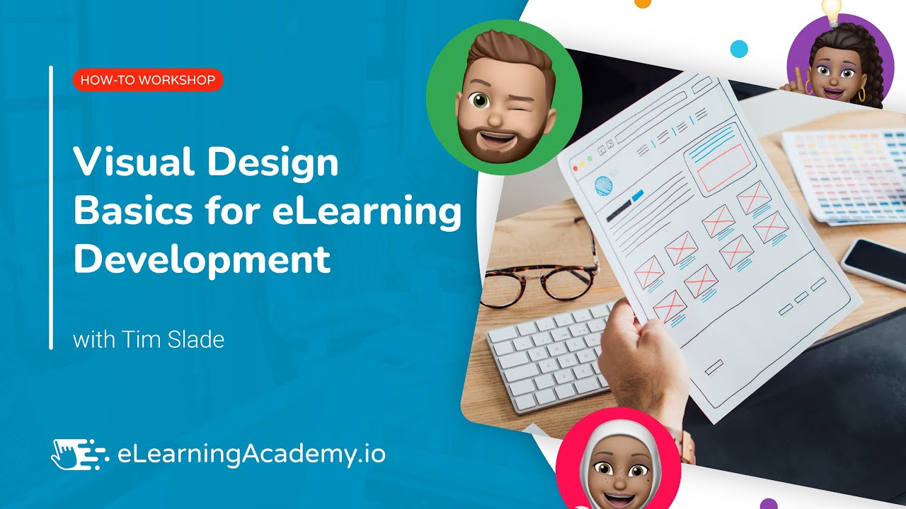 Visual Design Basics for eLearning Development | How-To Workshop