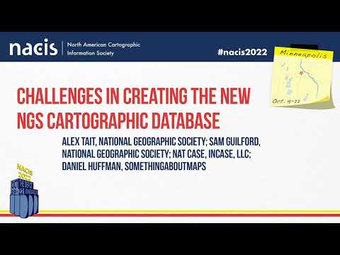 Challenges in Creating the New NGS Cartographic..- Alex Tait, Sam Guilford, Nat Case, Daniel Huffman