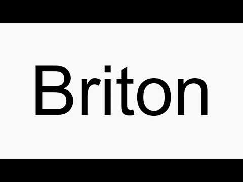 How to pronounce Briton