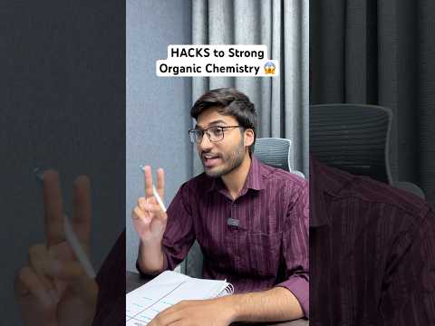 ❌HACKS to Strong Organic Chemistry!😱 #jee #motivation