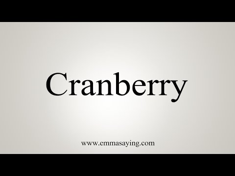 How To Say Cranberry