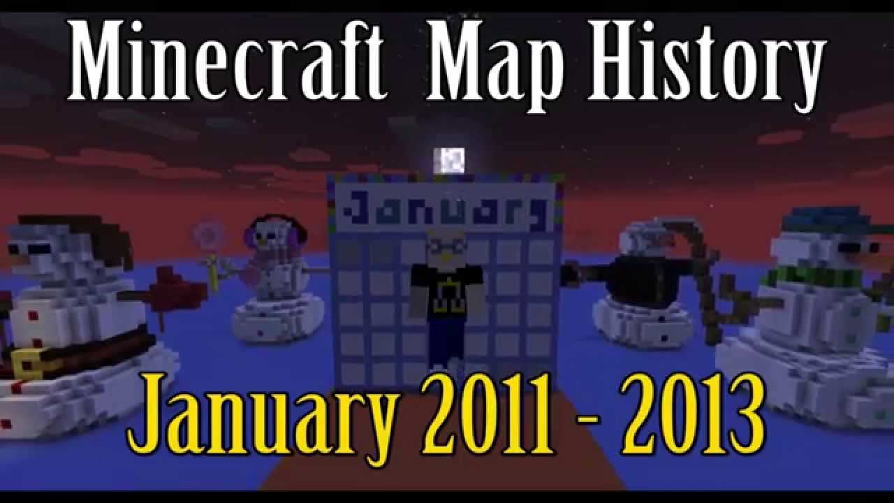 Minecraft Map History: January 2011 - 2013