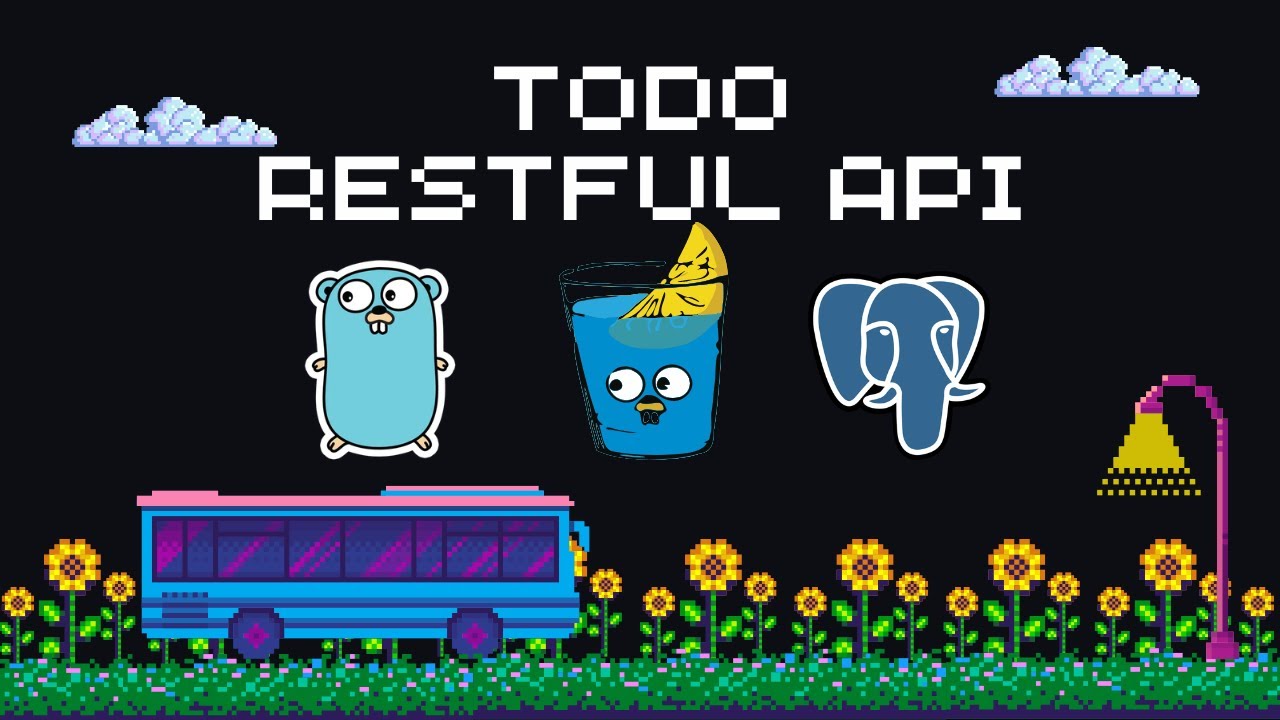 Go REST API for Beginners - Todo App with Gin, PostgreSQL & JWT Auth
