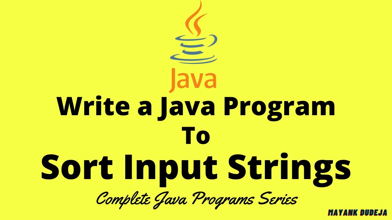 Java Program to Sort String Alphabetically | String Sorting | Sort n Number of Input Strings