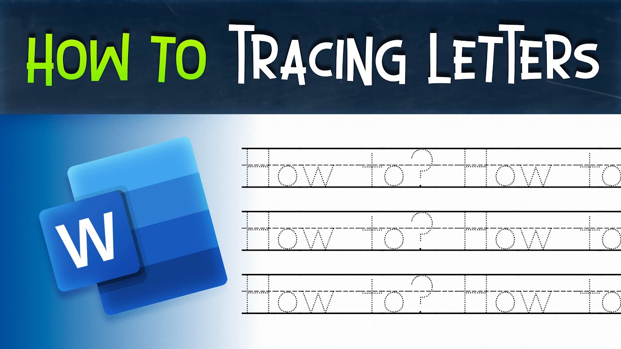 How To Make Tracing Letters In Microsoft Word 2024