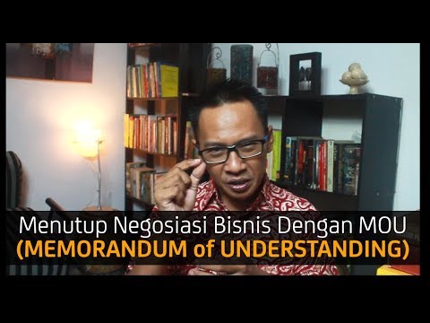 Mengikat Kesepakatan Bisnis Dengan MoU (Memorandum of Understanding)