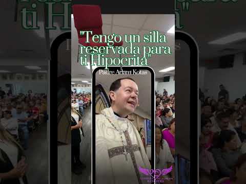 "Padre Adam Kotas tengo una silla reservada para ti hipocrita" #Viral