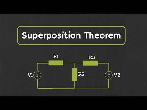 Superposition Theorem – Electrical Engineering