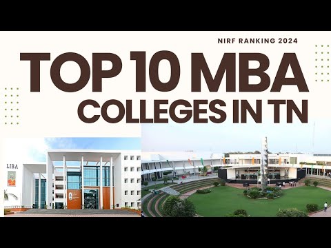π₯ Top 10 MBA Colleges in Tamil Nadu 2024 | NIRF Ranking Revealed! | Best B-Schools in TN #mba #tn