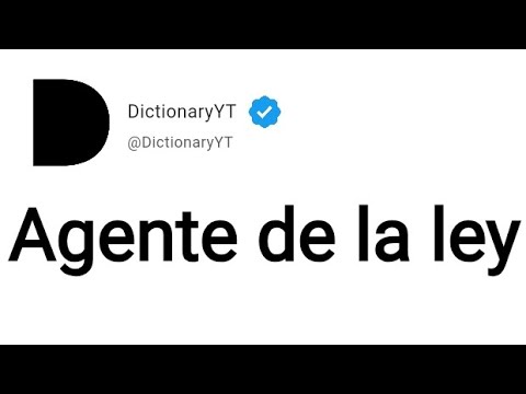 Agente de la ley Meaning in English