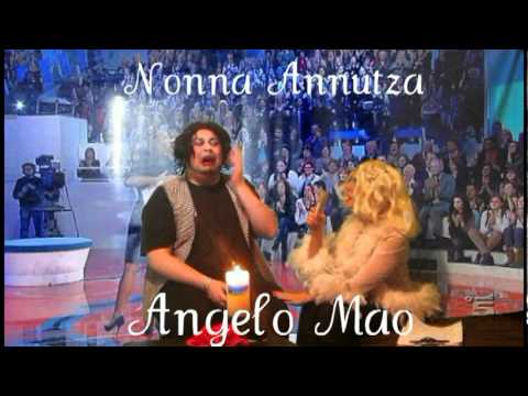NONNA ANNUTZA- ANGELO MAO