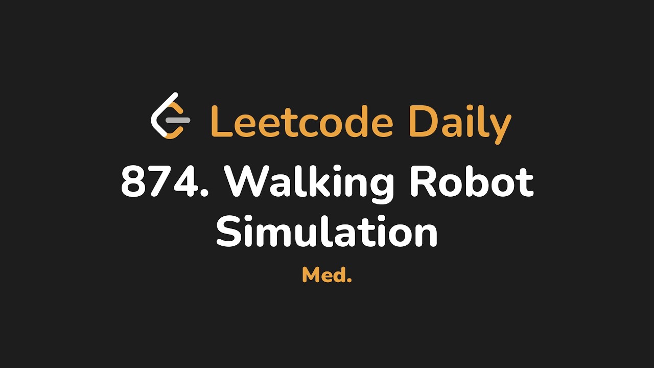 874. Walking Robot Simulation | Leetcode Daily - Python