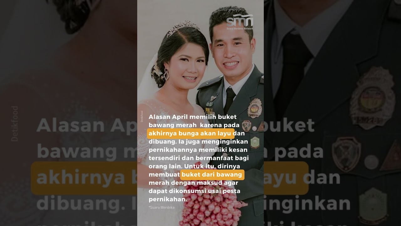 Bukan Bunga, Melainkan Bawang Merah Jadi Buket Pernikahan