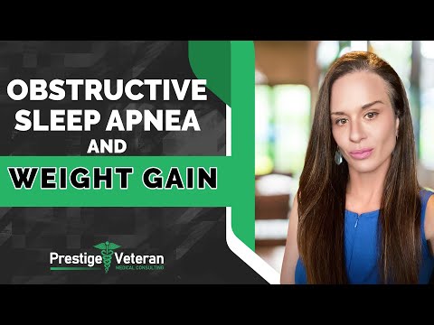 Obstructive Sleep Apnea & Weight Gain in Veterans Disability | All You Need To Know