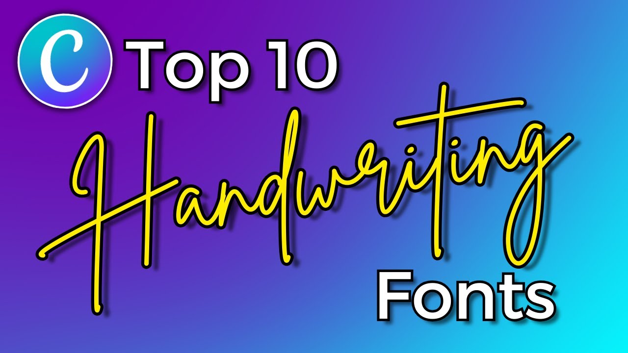 Canva Handwriting Fonts That'll Elevate Your Designs